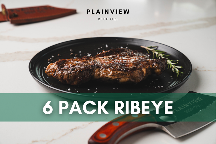 6-Pack Ribeye (Rib Eye Steaks) — Sprout-Finished Beef – PLAINVIEW BEEF CO.